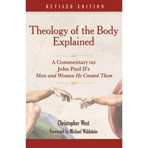 Theology of the Body Explained - Revised Edition | The Catholic Company®