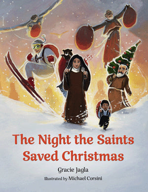 The Night the Saints Saved Christmas | The Catholic Company®