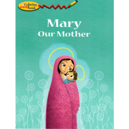 Mary Our Mother Coloring and Activity Book | The Catholic Company®
