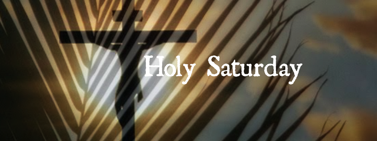Meditations for Holy Week: Saturday | The Catholic Company®