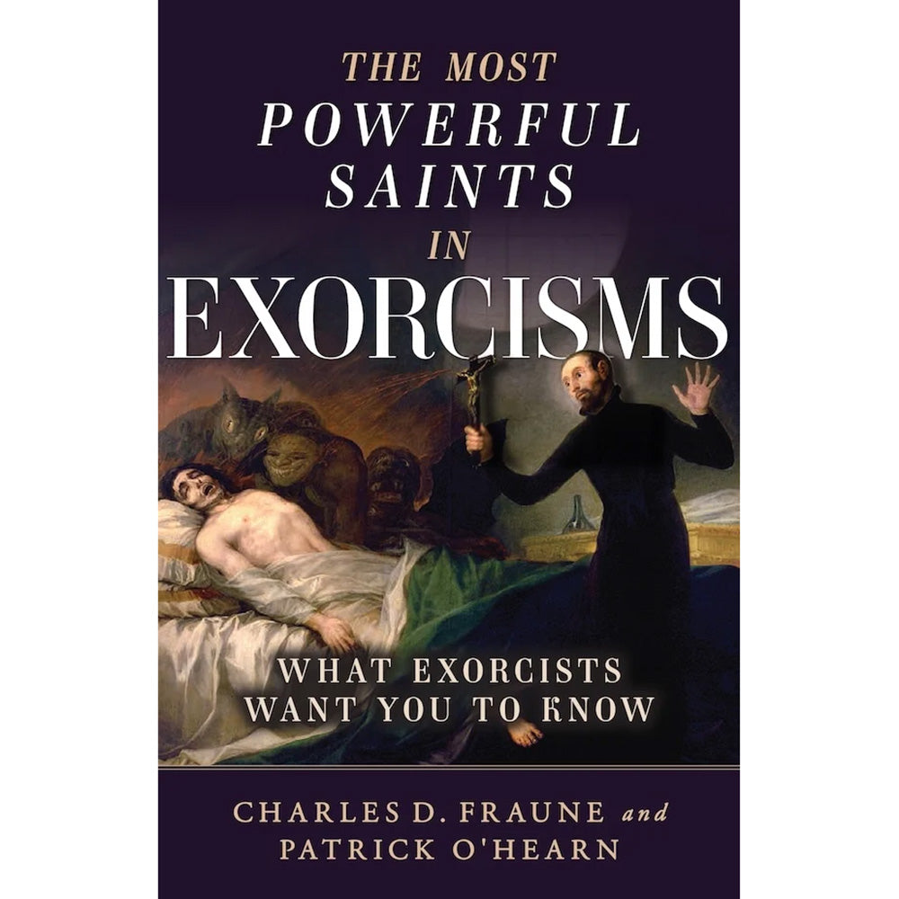 The Most Powerful Saints in Exorcism: What Exorcists Want You to Know