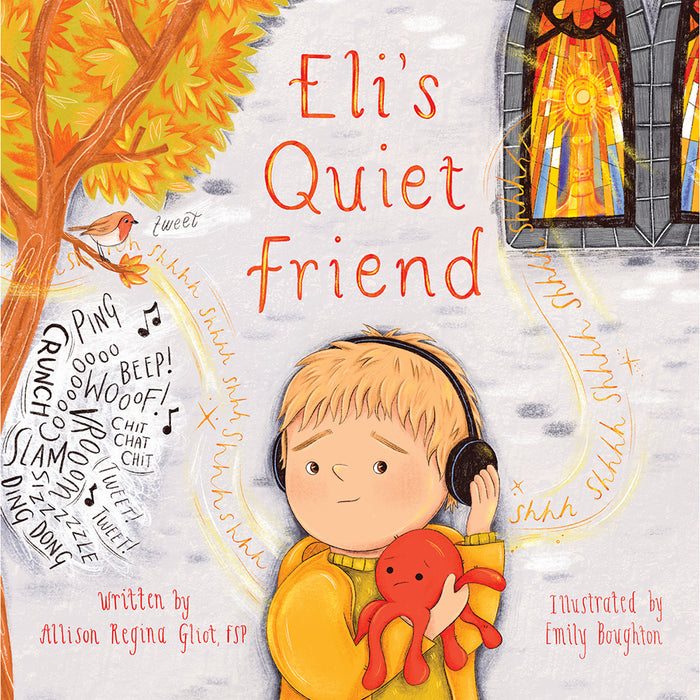 Eli's Quiet Friend | The Catholic Company®