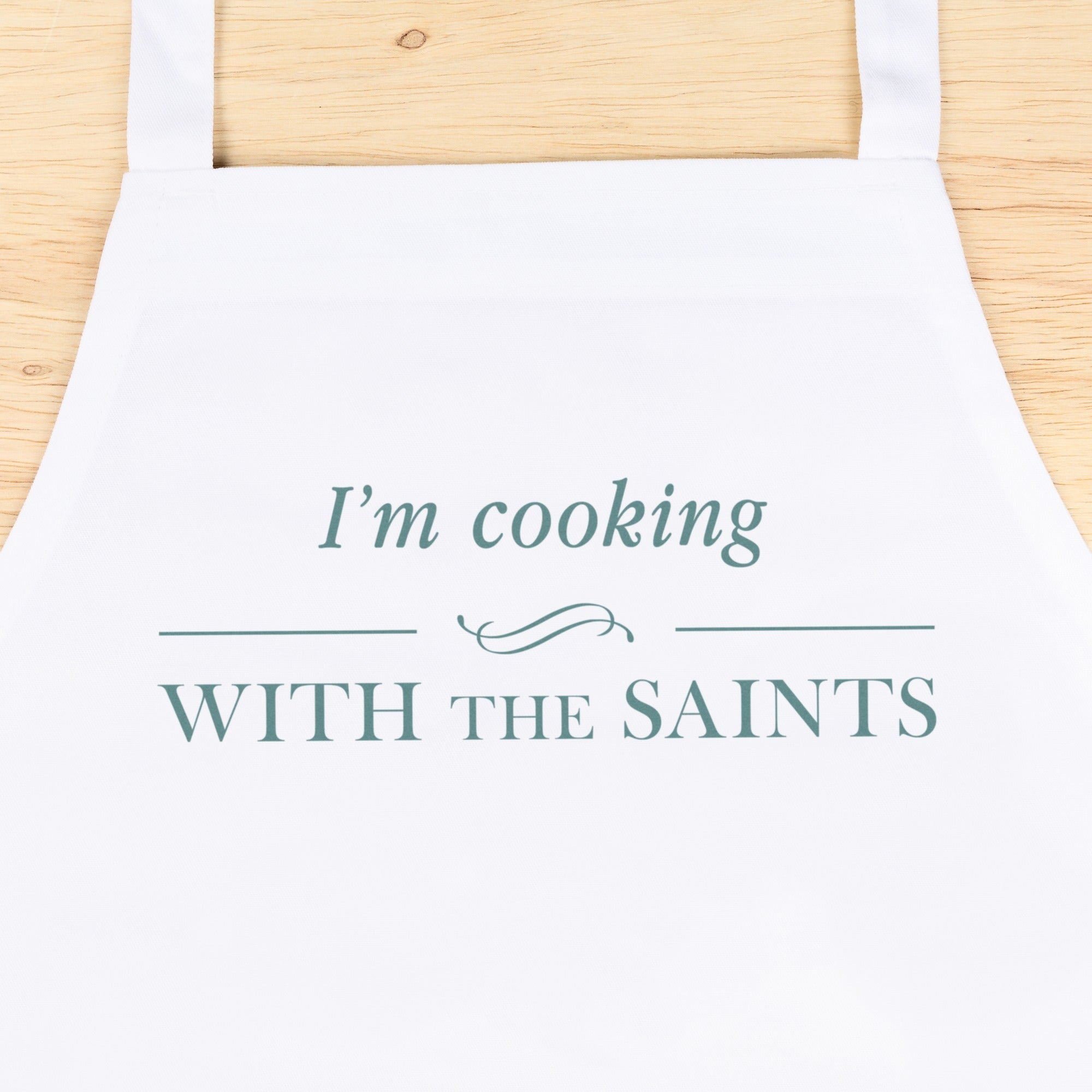 I'm Cooking with the Saints Apron | The Catholic Company®
