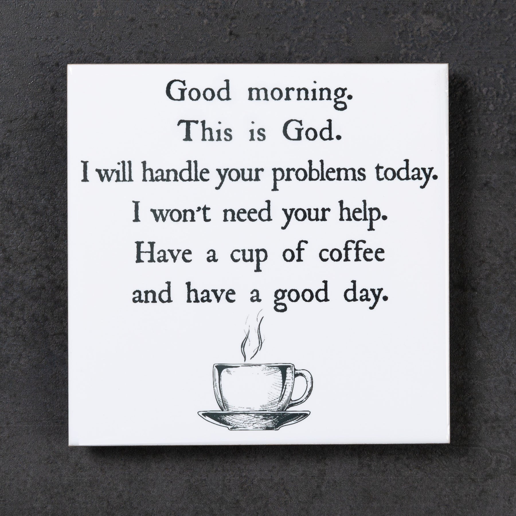 Good Morning From God Coffee Coaster | The Catholic Company®
