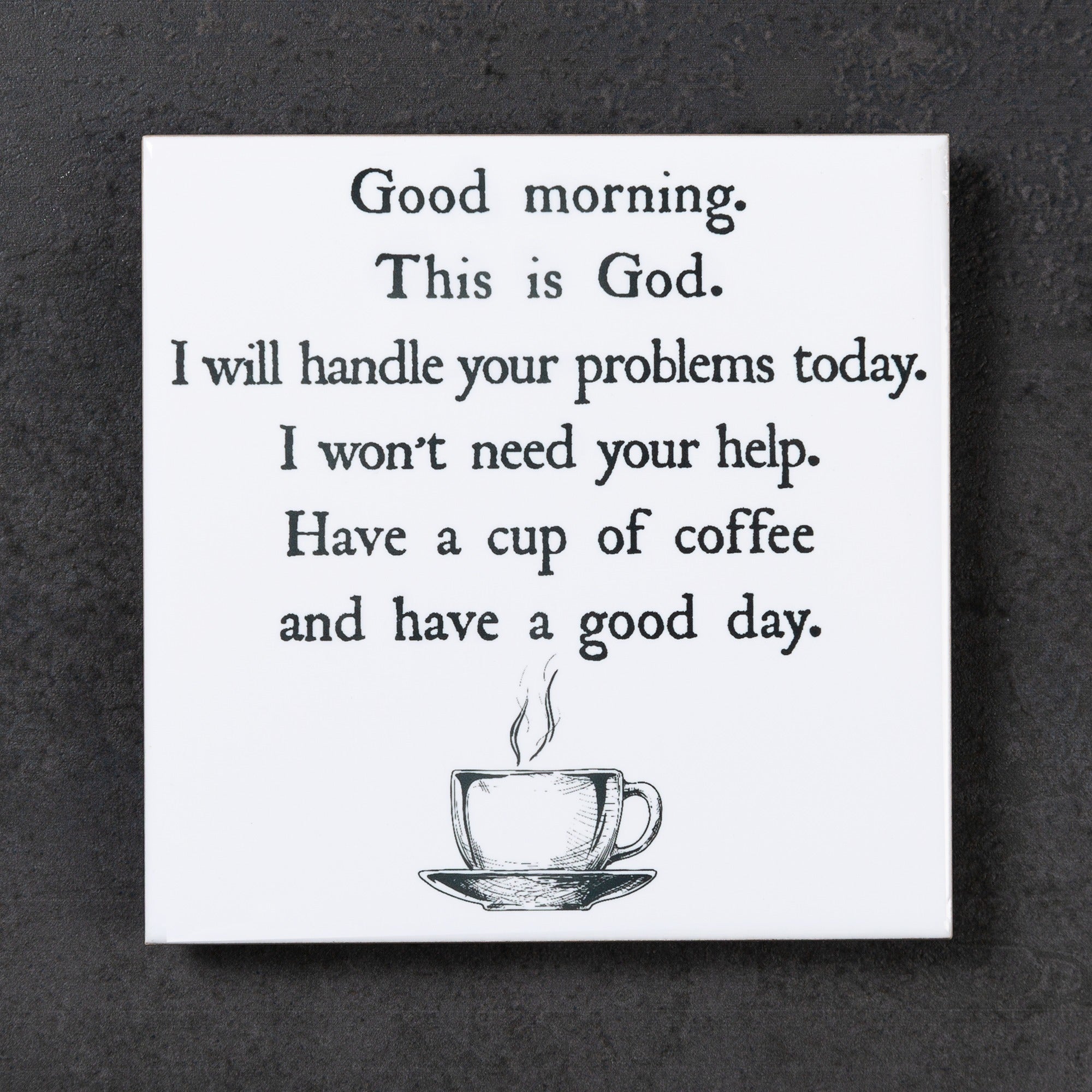 Good Morning From God Coffee Coaster | The Catholic Company®
