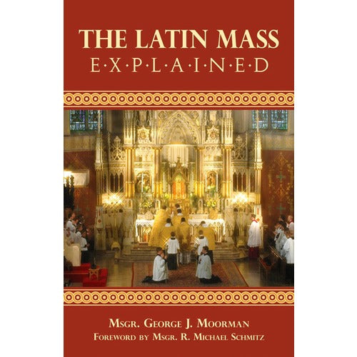 The Latin Mass Explained | The Catholic Company®