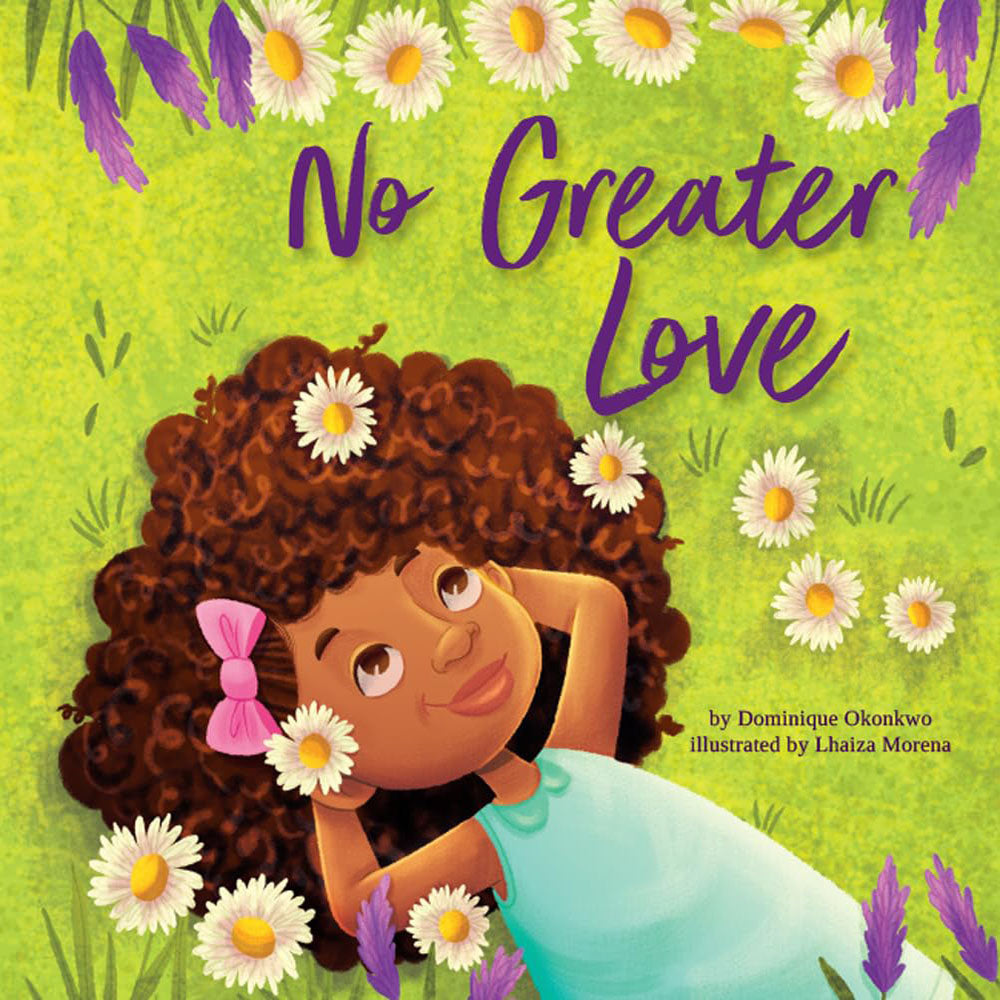 No Greater Love: A Celebration of How High, How Deep, and How Wide God