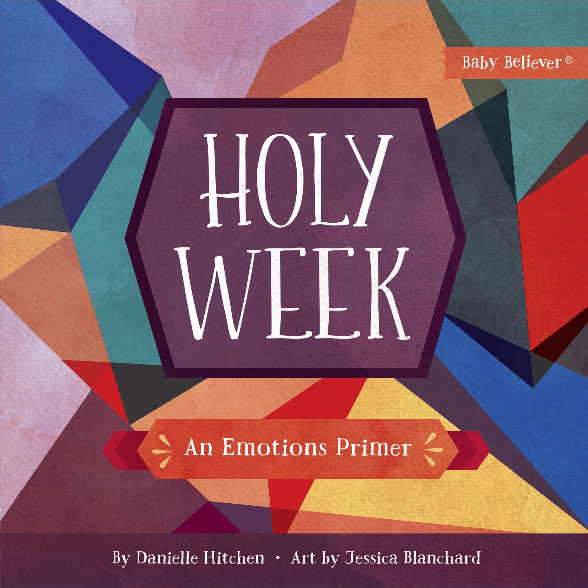 Holy Week - An Emotions Primer | The Catholic Company®