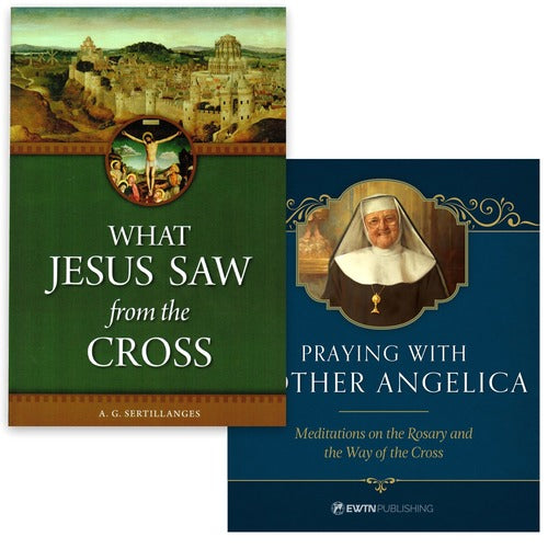 What Jesus Saw From the Cross & Praying With Mother Angelica (2 Book S