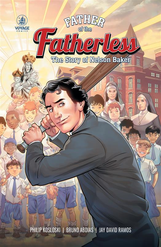 Father of the Fatherless: The Story of Nelson Baker | The Catholic Company®