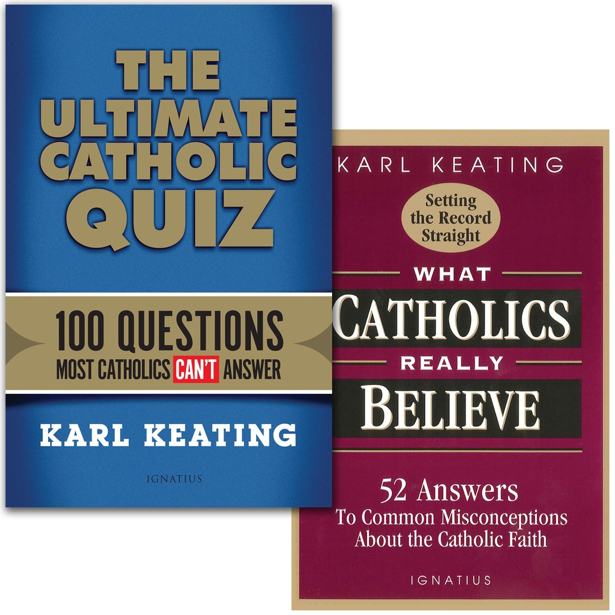 The Ultimate Catholic Quiz & What Catholics Really Believe (2 Book Set